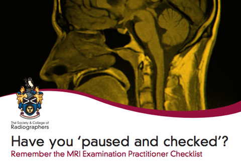 MRI ‘pause and check’ materials published | SoR