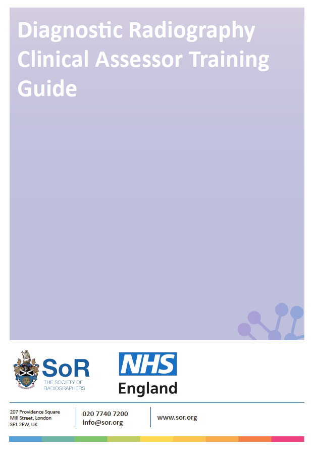 Diagnostic Radiography Clinical Assessor Training Guide | SoR