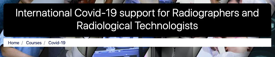 Covid-19 information and support system for radiographers now available ...