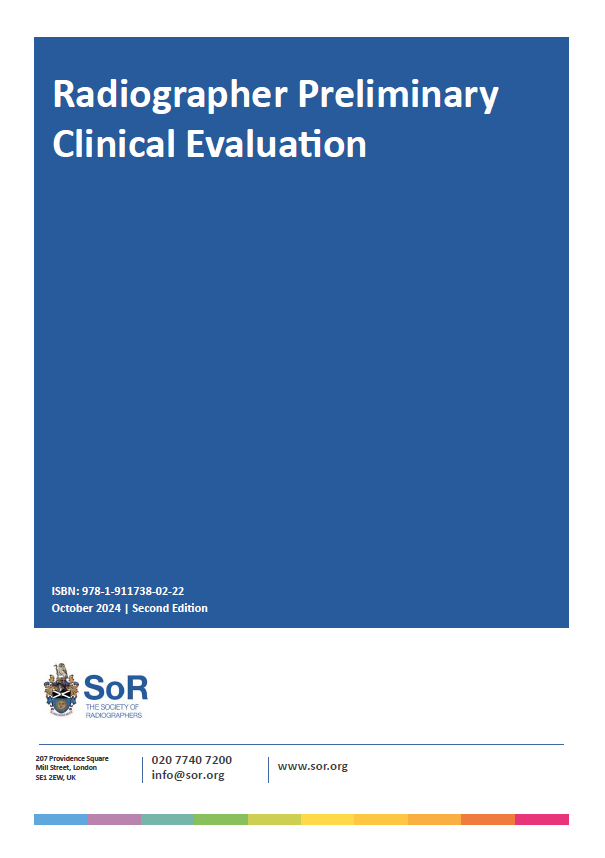 Radiographer Preliminary Clinical Evaluation | SoR Radiographer Preliminary Clinical Evaluation | SoR