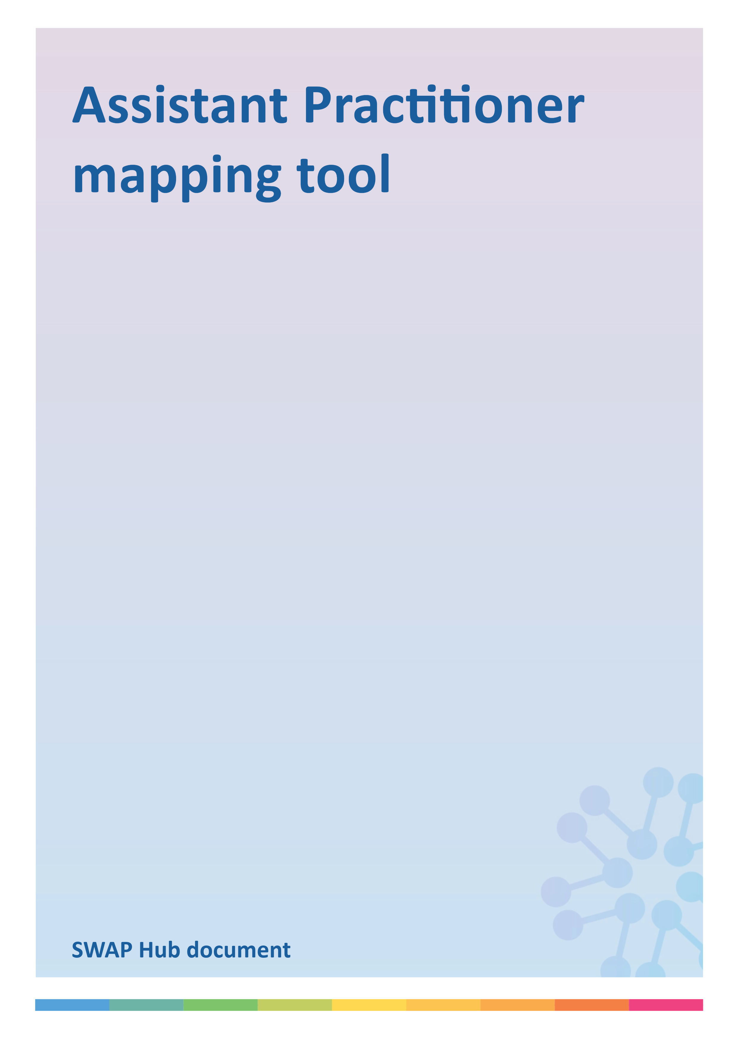 Assistant Practitioner mapping tool | SoR