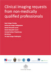 Clinical Imaging Requests from Non-Medically Qualified Professionals | SoR