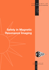 Safety in Magnetic Resonance Imaging | SoR