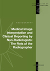 Medical Image Interpretation & Clinical Reporting by Non-Radiologists ...